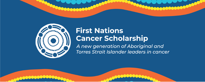 First Nations Cancer Scholarship - Applications now open | Cancer Australia