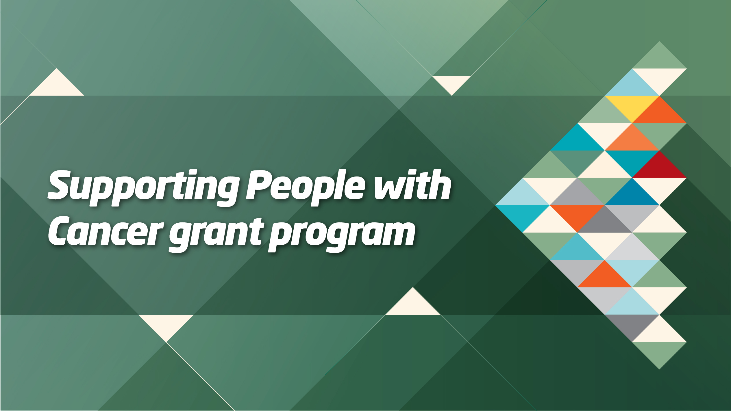 Supporting people with cancer grant opportunity now open | Cancer Australia